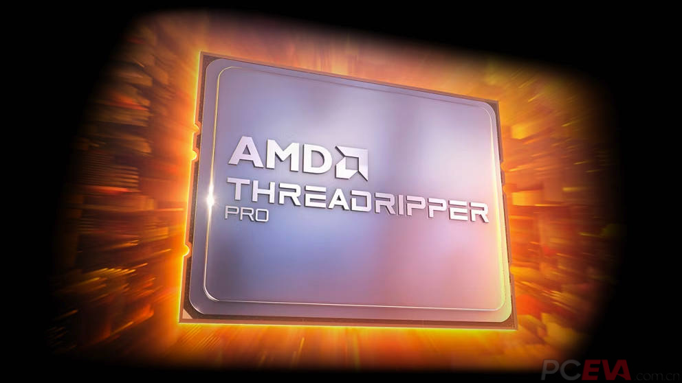 Threadripper Pro 7995WX跑分_PCEVA,PC绝对领域,探寻真正的电脑知识
